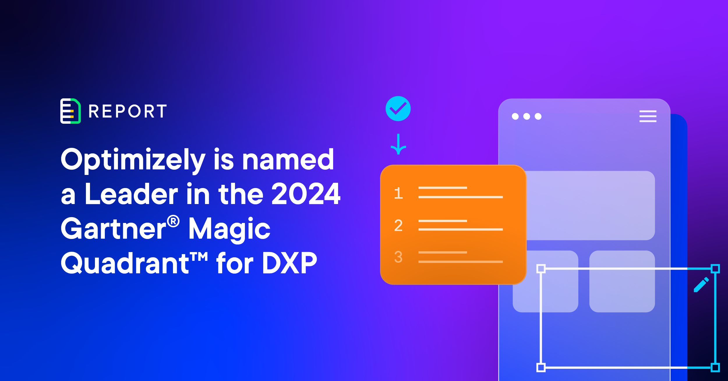 Leader 2024 Gartner Magic Quadrant for DXPs - Optimizely