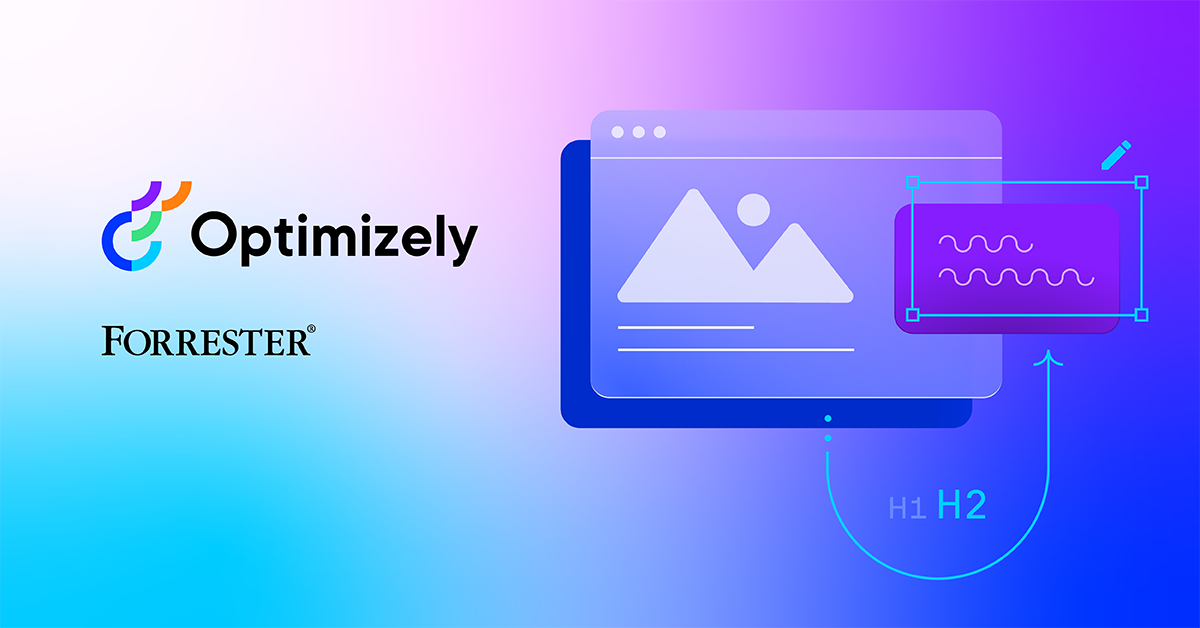 Optimizely named a Leader in The Forrester Wave™ for CMS, Q3 2023 - Optimizely