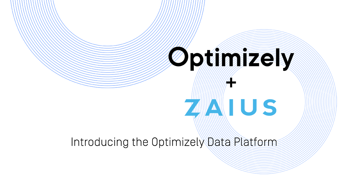 Announcing acquisition of CDP software Zaius - Optimizely